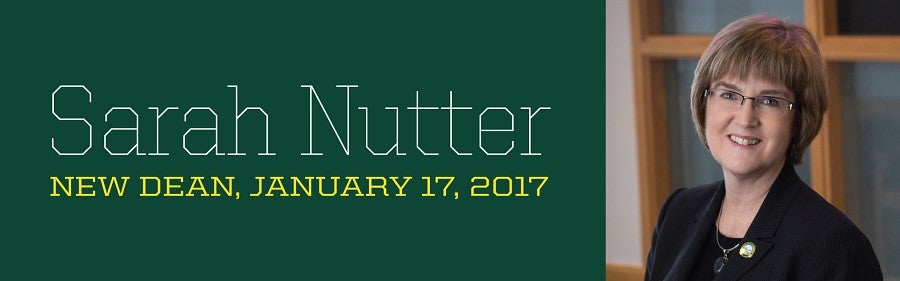 Sarah E. Nutter To Lead Lundquist College | Lundquist College of Business