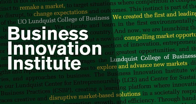 New Institute Takes Shape | Lundquist College of Business
